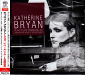 ムラマツフルート｜KATHERINE BRYAN PLAYS FLUTE CONCERTOS BY ROUSE AND IBERT (SACD ...
