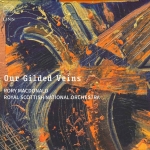 ムラマツフルート｜OUR GILDED VEINS RORY MACDONALD ROYAL SCOTTISH NATIONAL ...