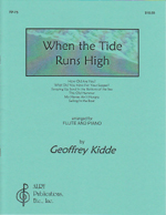 ムラマツフルート｜WHEN THE TIDE RUNS HIGH (AR.KIDDE): 楽譜