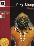 ムラマツフルート｜PLAY-ALONG FLUTE:WORLD MUSIC /MADAGASCAR (WITH CD): 楽譜