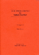 ムラマツフルート｜CHRISTMAS CAROLS FOR THREE FLUTES (ARR.WALTON): 楽譜